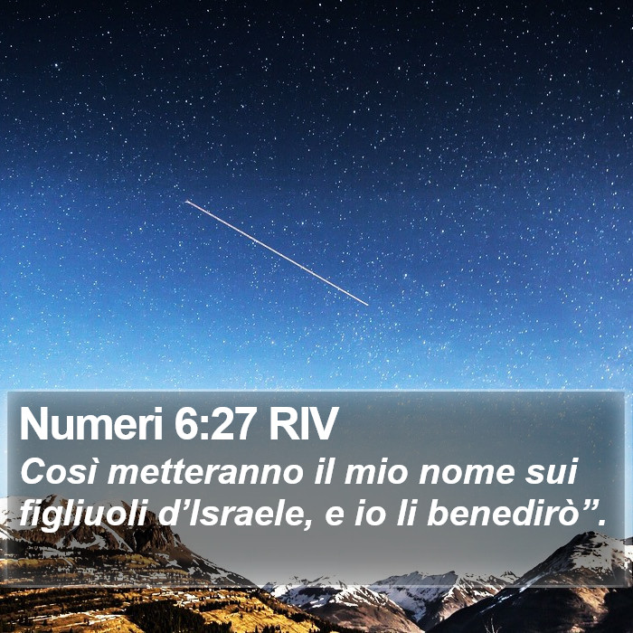 Numeri 6:27 RIV - Così metteranno il mio nome sui figliuoli