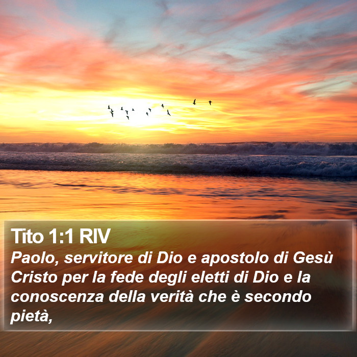 Tito 1:1 RIV - Paolo, servitore di Dio e apostolo di Gesù
